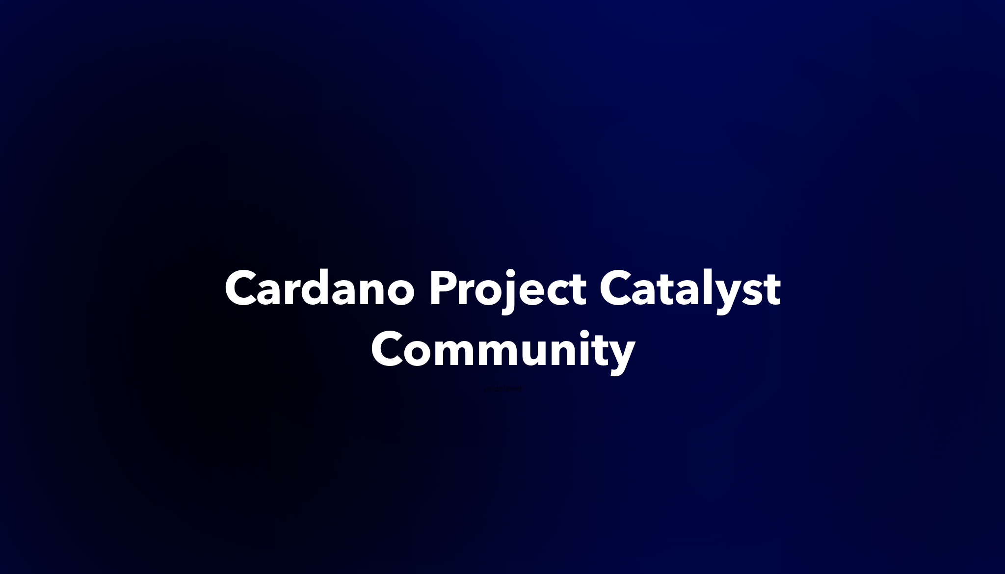 Cardano Project Catalyst Community | Dework