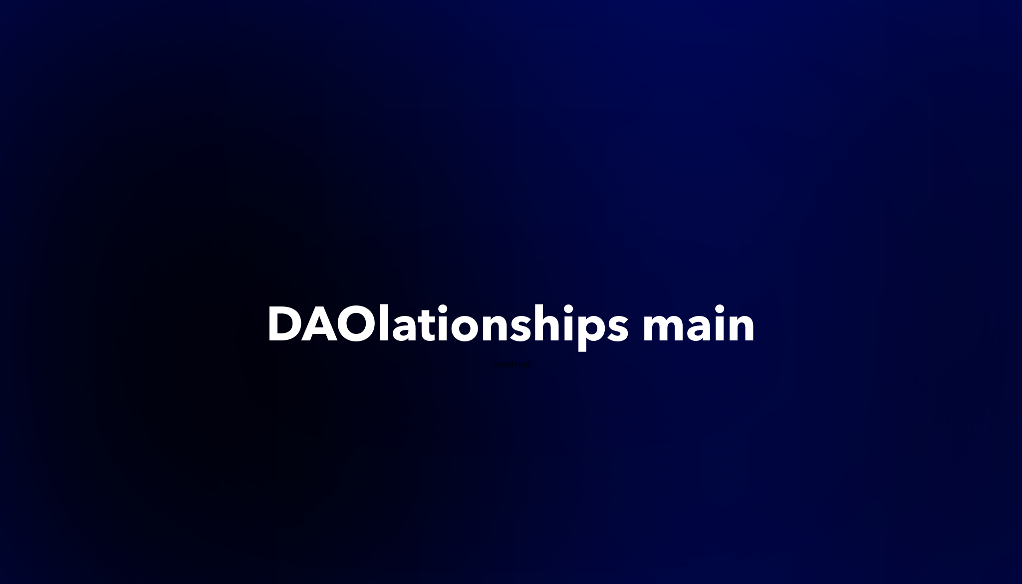 DAOlationships main | Dework