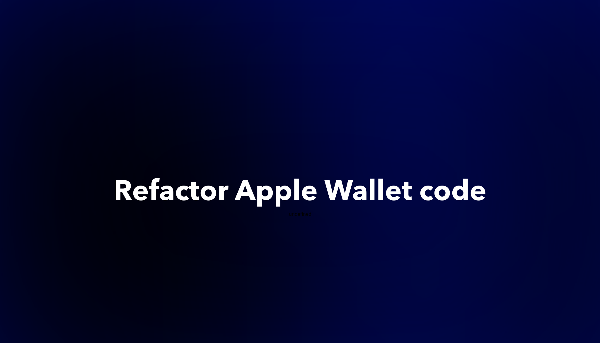 Refactor Apple Wallet code | Dework