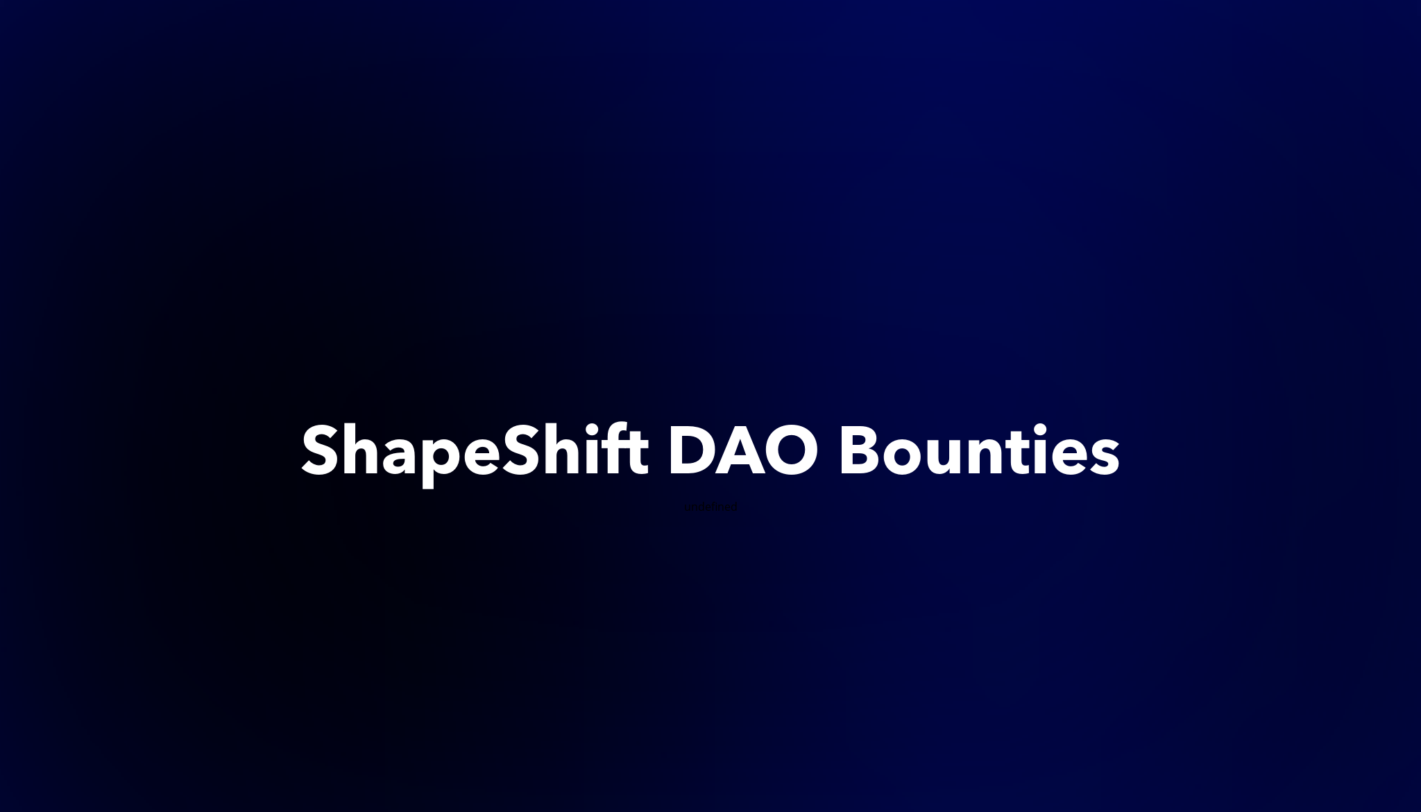 ShapeShift DAO Bounties | Dework